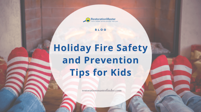 Holiday Fire Safety and Prevention Tips for Kids | RestorationMaster